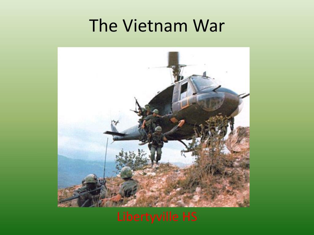 PPT - The Vietnam War PowerPoint Presentation, free download - ID:5715938