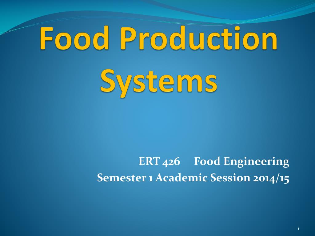 PPT - Food Production Systems PowerPoint Presentation, free download ...
