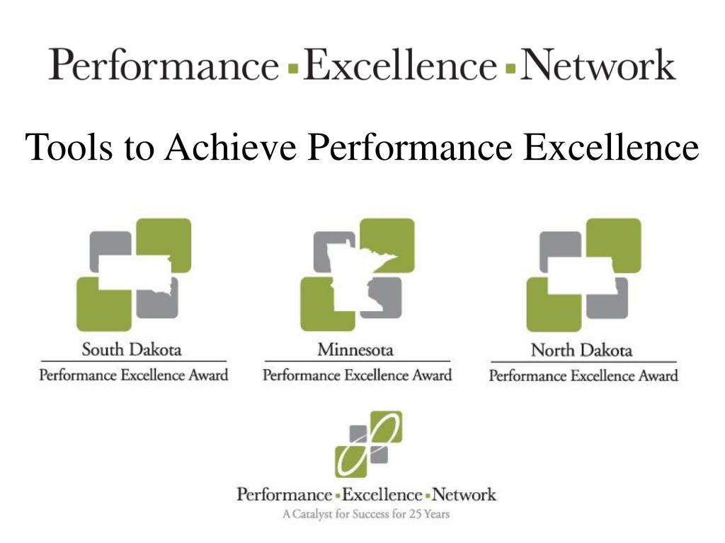 PPT - Tools to Achieve Performance Excellence PowerPoint Presentation ...