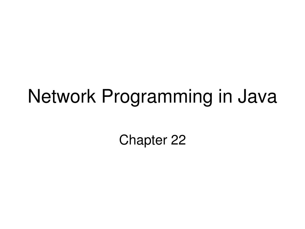 Ppt Network Programming In Java Powerpoint Presentation Free Download Id5718279