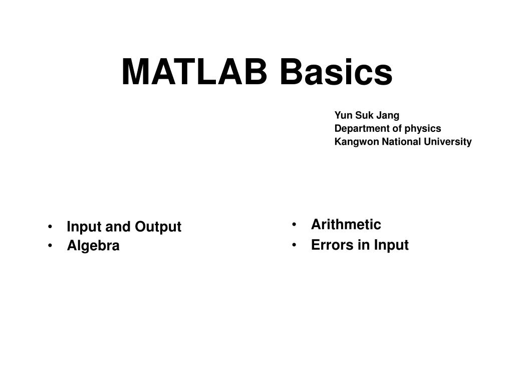 PPT - MATLAB Basics PowerPoint Presentation, free download - ID:5721499