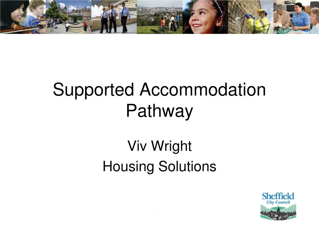 PPT - Supported Accommodation Pathway PowerPoint Presentation, free ...
