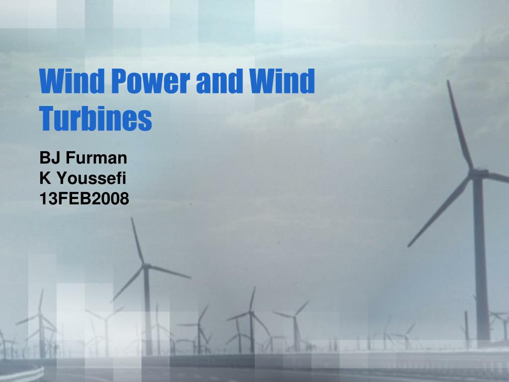 PPT - Wind Power and Wind Turbines PowerPoint Presentation, free ...