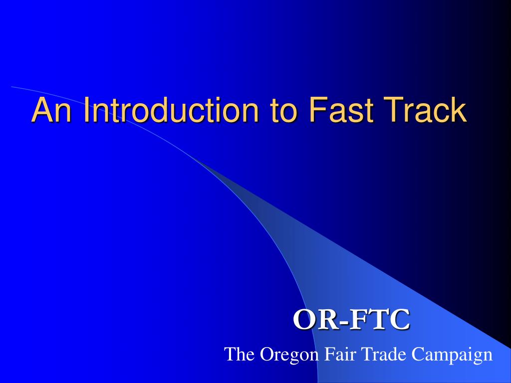 PPT - An Introduction to Fast Track PowerPoint Presentation, free ...