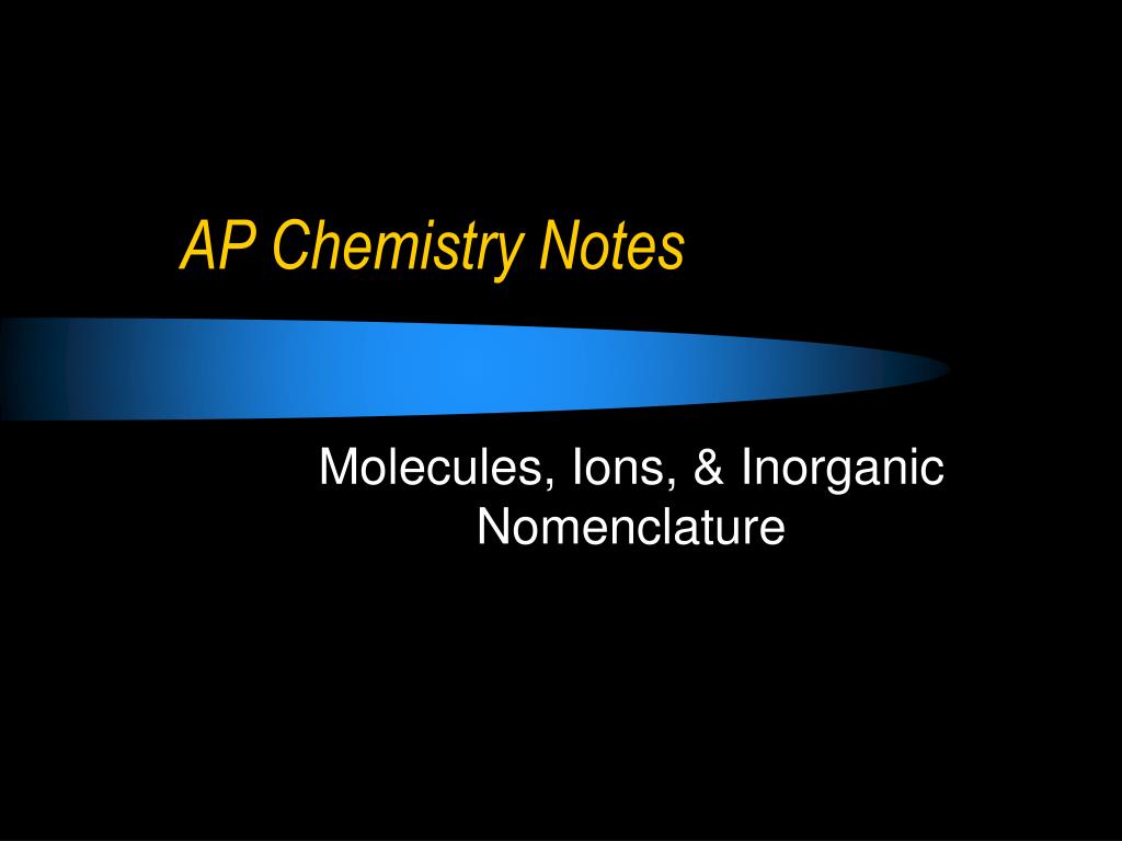 PPT - AP Chemistry Notes PowerPoint Presentation, free download - ID ...