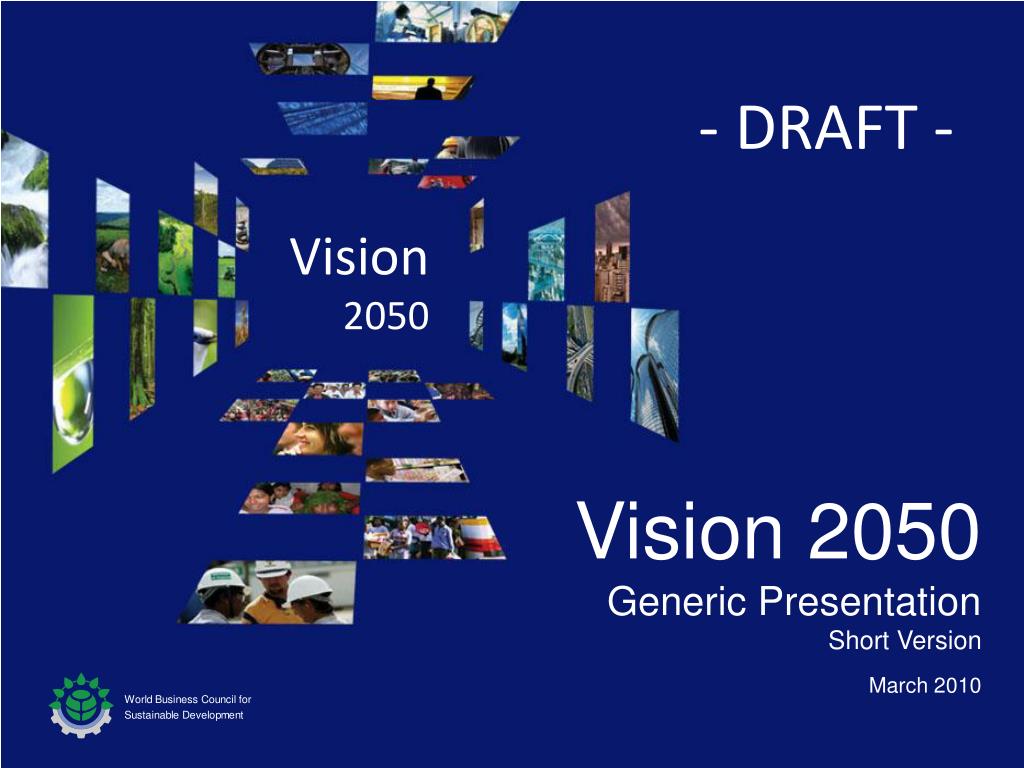 PPT - Vision 2050 Generic Presentation Short Version March 2010 ...