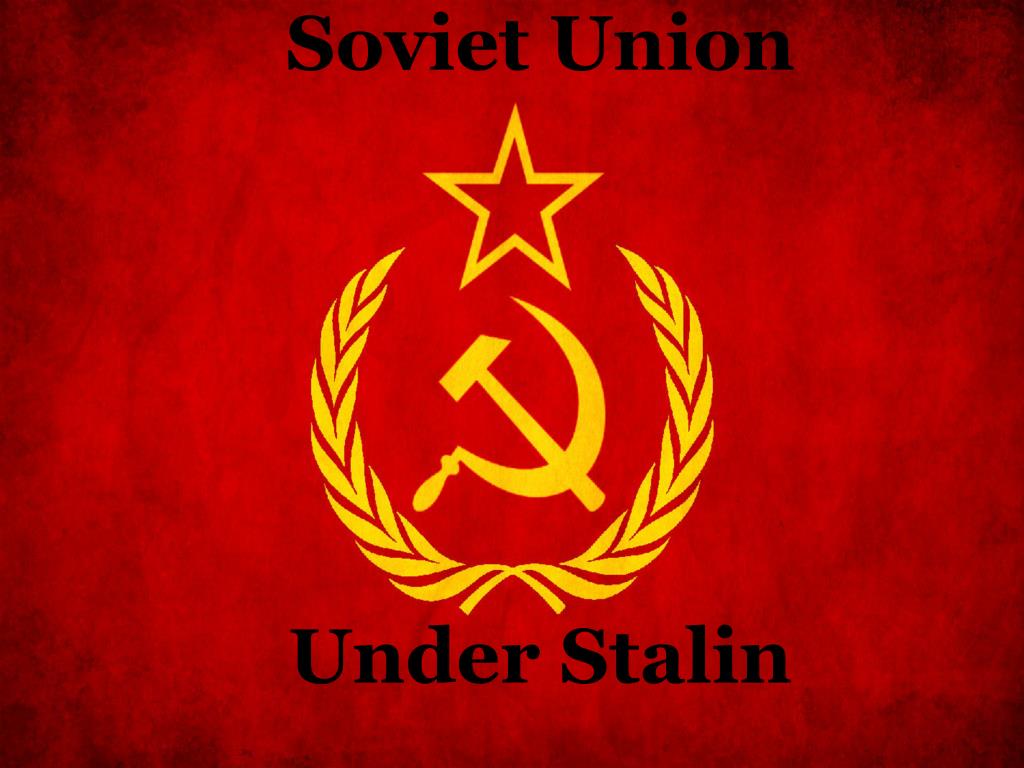 PPT - Soviet Union Under Stalin PowerPoint Presentation, free download ...