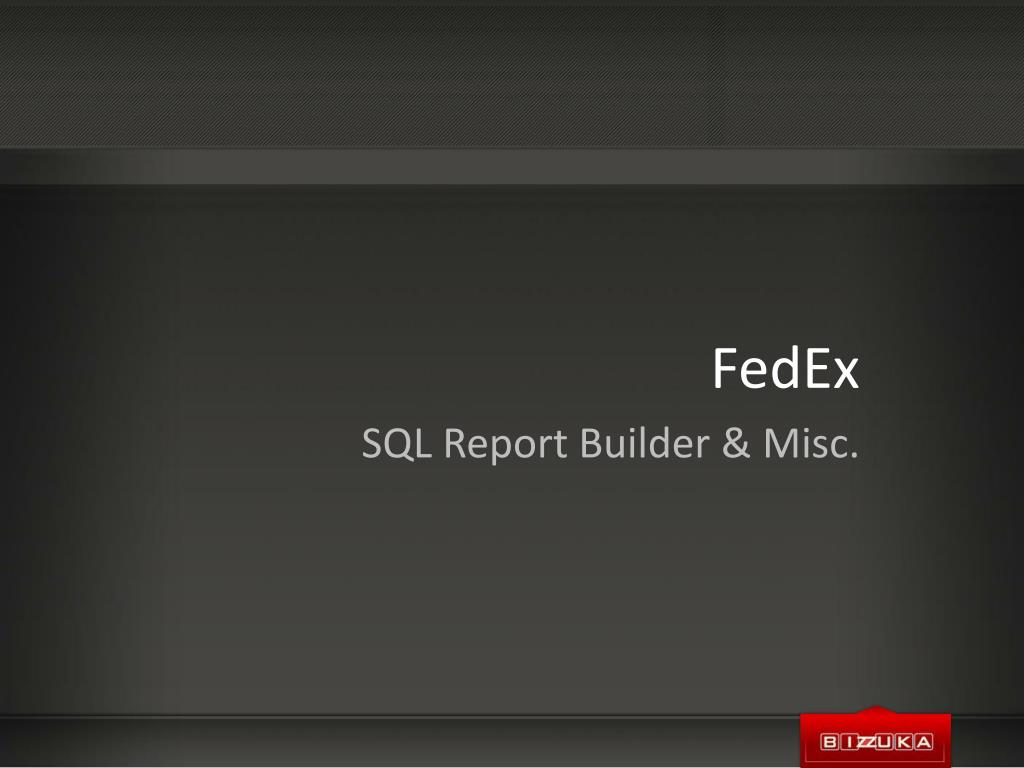 PPT - FedEx PowerPoint Presentation, free download - ID:5730845