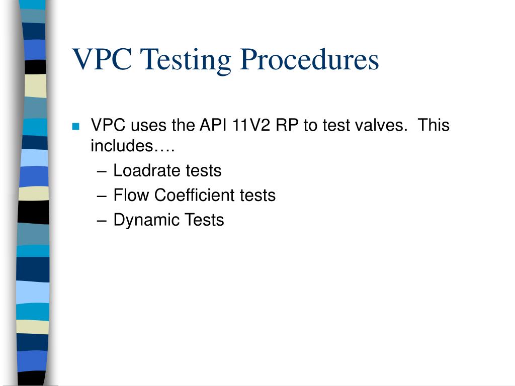 PPT - VPC Testing Procedures PowerPoint Presentation, free download ...