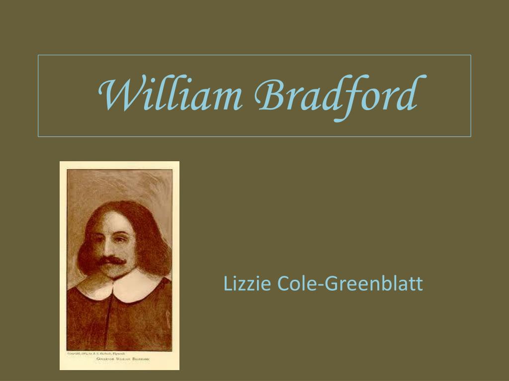 PPT - William Bradford PowerPoint Presentation, free download - ID:5732316