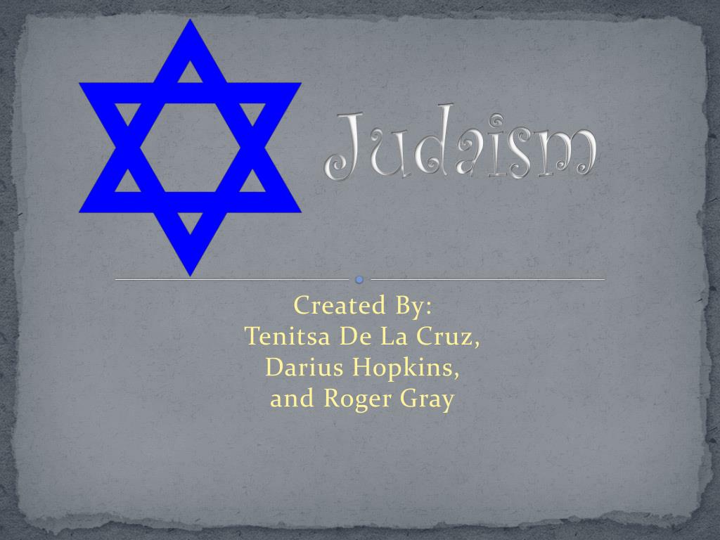 PPT - Judaism PowerPoint Presentation, free download - ID:5733403