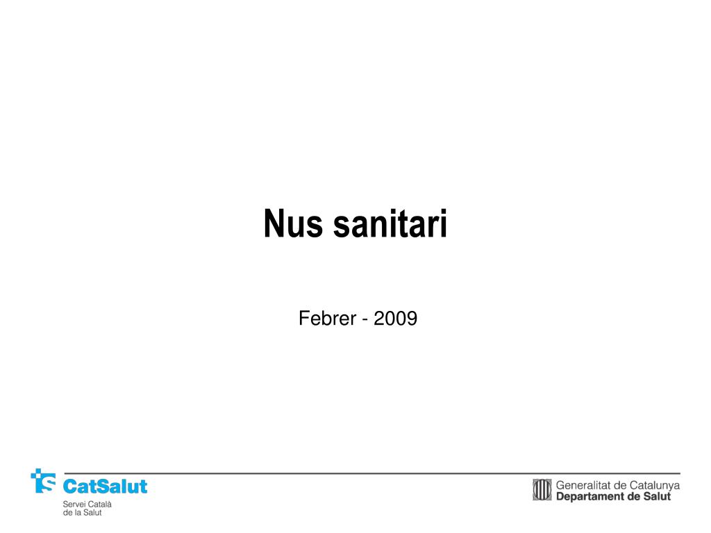 PPT - Nus sanitari PowerPoint Presentation, free download - ID:5734251