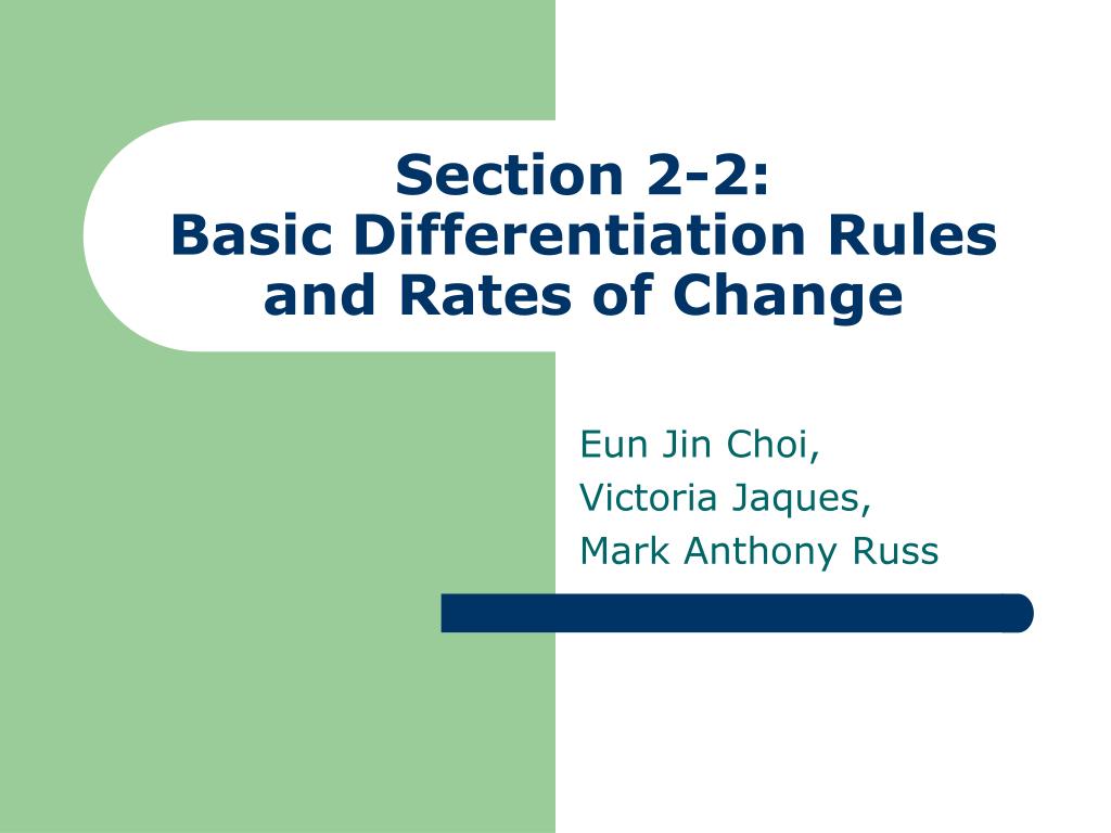 PPT - Section 2-2: Basic Differentiation Rules and Rates of Change ...