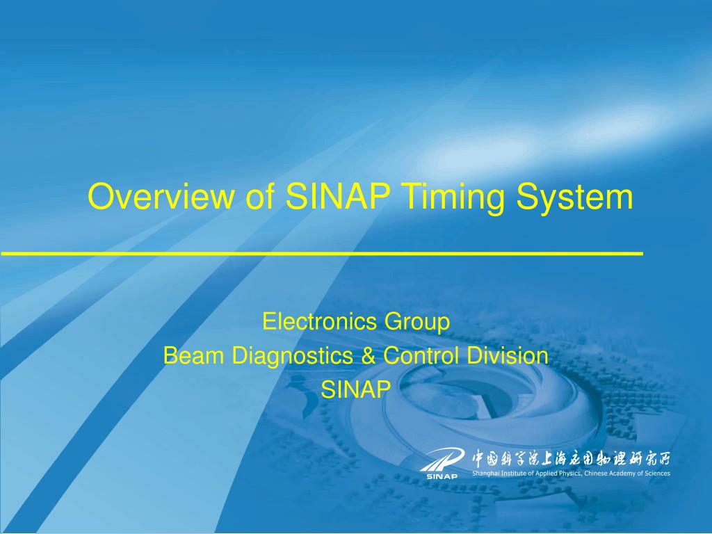 PPT - Overview of SINAP Timing System PowerPoint Presentation, free ...