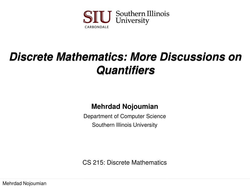 PPT - Discrete Mathematics: More Discussions on Quantifiers PowerPoint ...