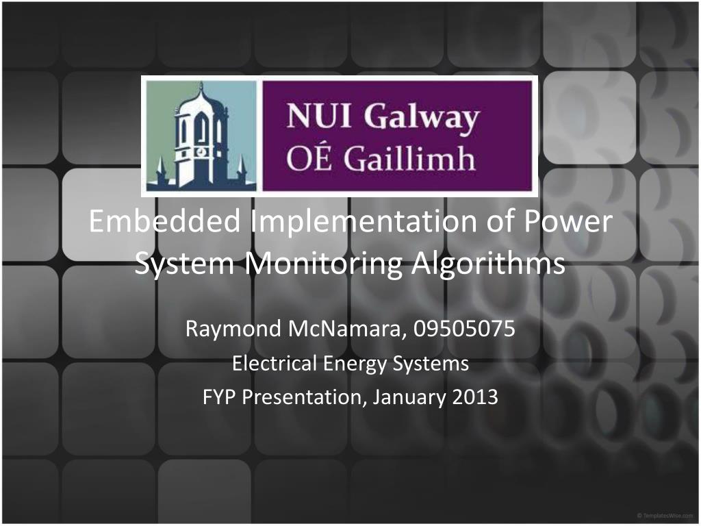 PPT - Embedded Implementation of Power System Monitoring Algorithms PowerPoint Presentation - ID ...