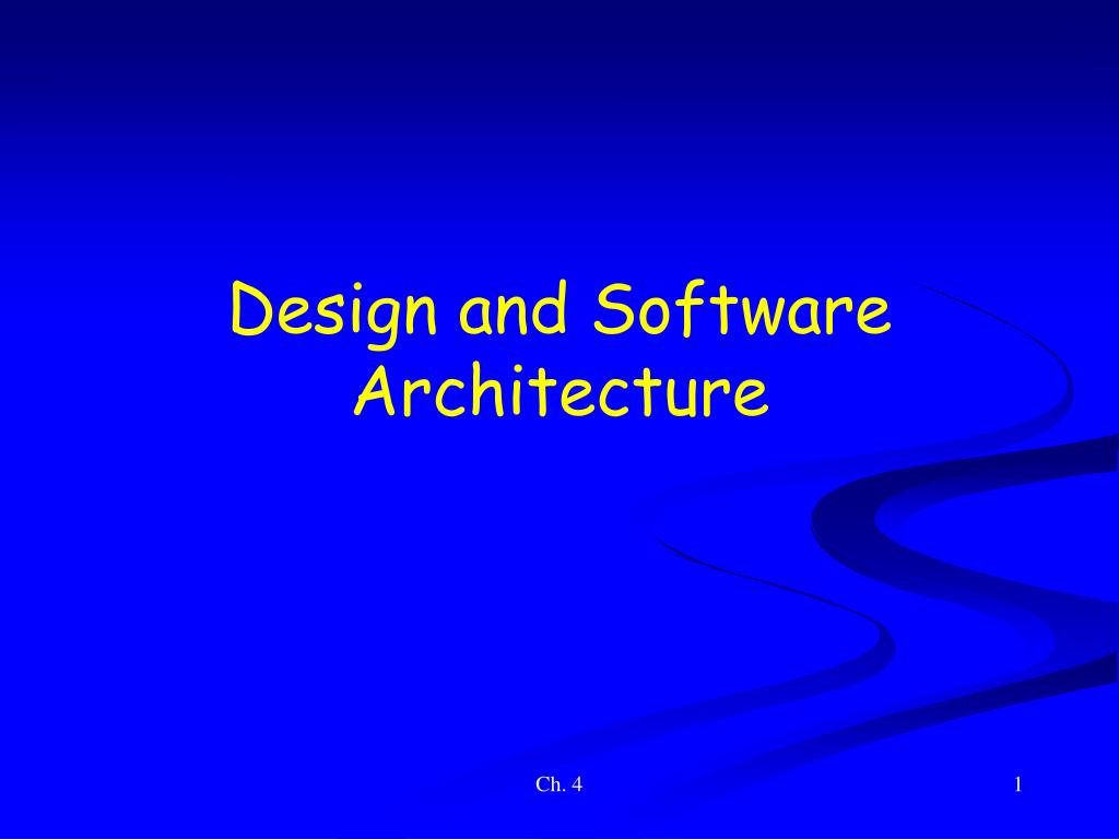 PPT - Design and Software Architecture PowerPoint Presentation, free ...