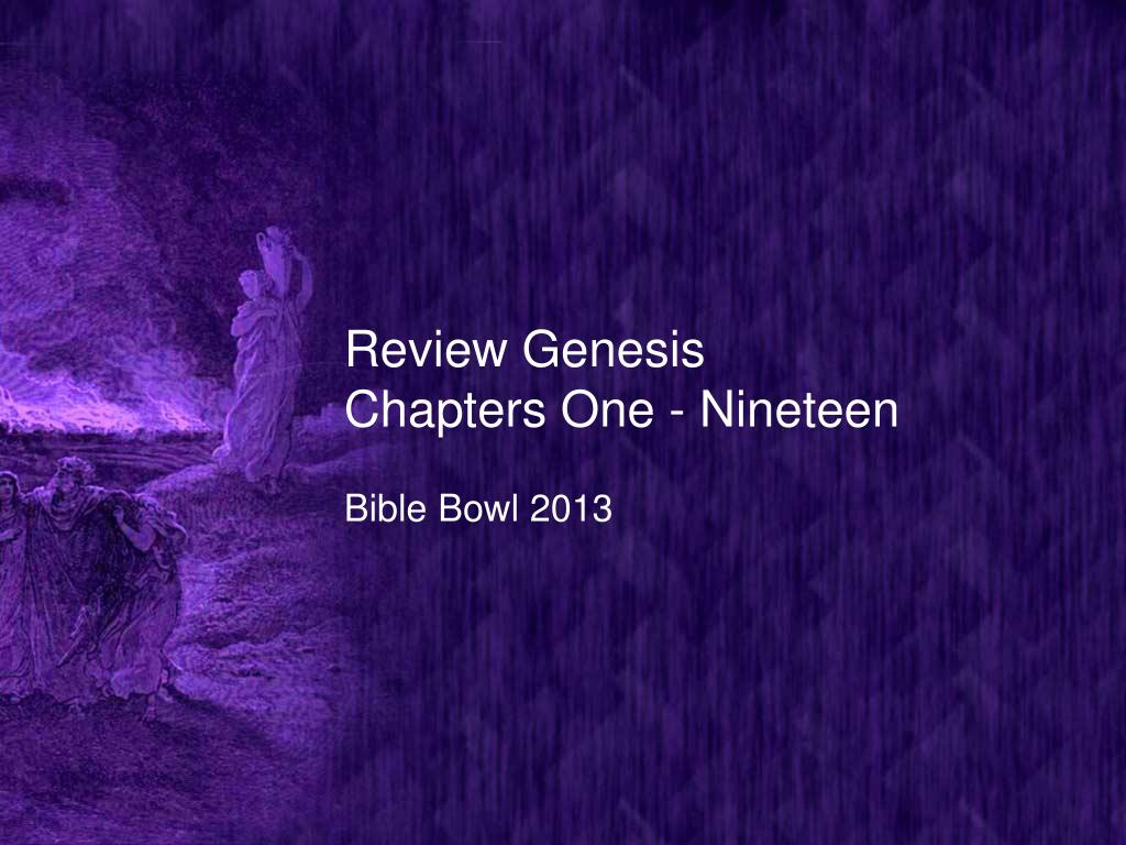 PPT - Review Genesis Chapters One - Nineteen PowerPoint Presentation ...