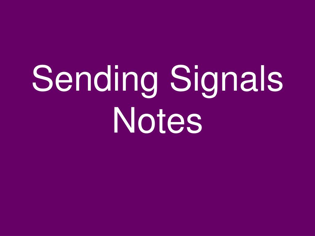 PPT - Sending Signals Notes PowerPoint Presentation, free download - ID ...