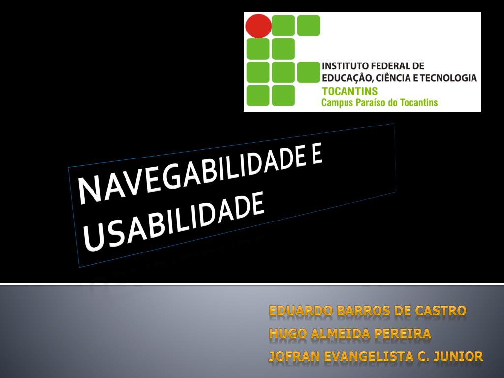PPT - NAVEGABILIDADE E USABILIDADE PowerPoint Presentation, free ...