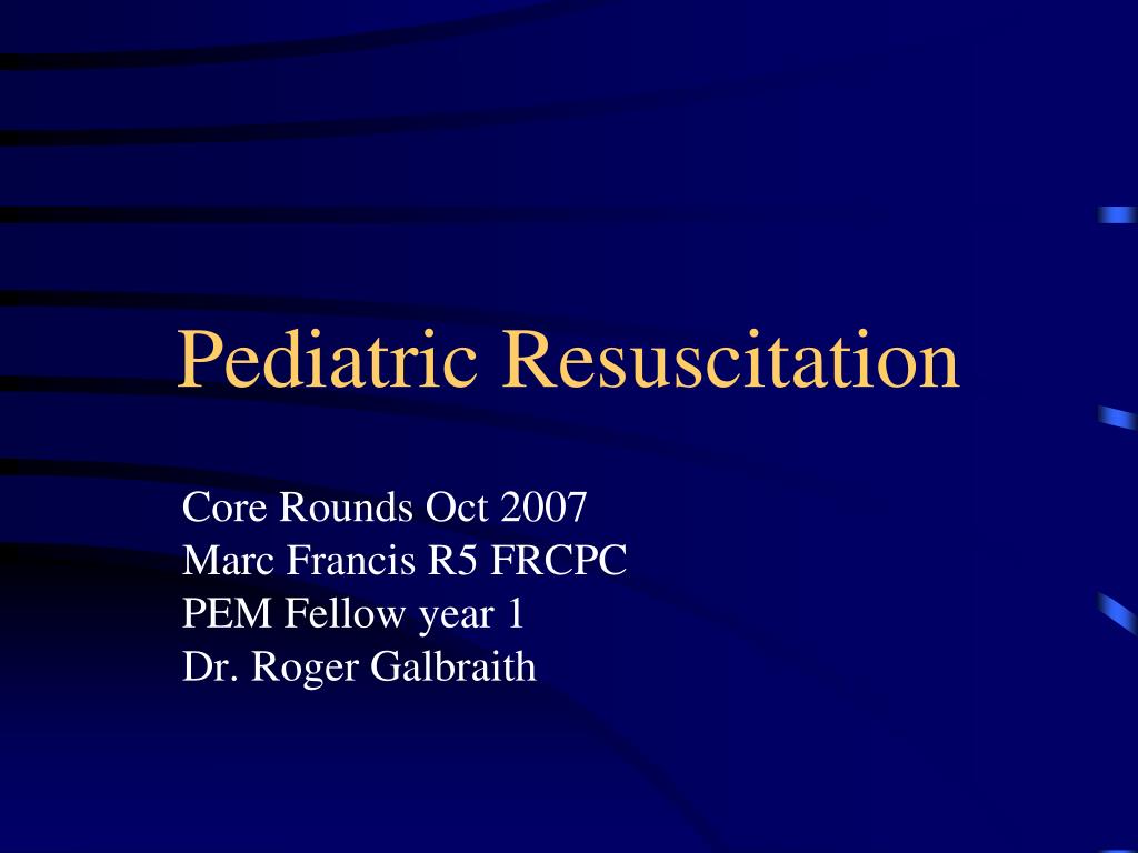 PPT - Pediatric Resuscitation PowerPoint Presentation, free download ...