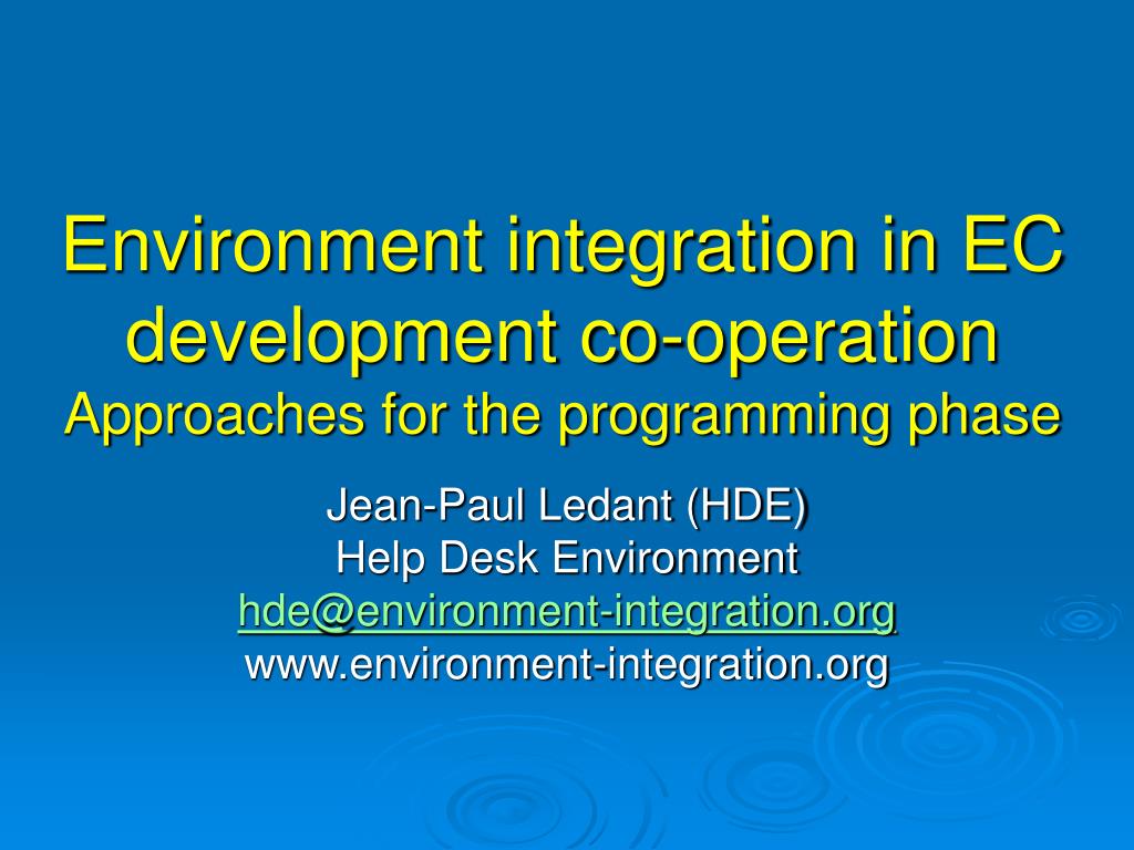 PPT - Environment integration in EC development co-operation Approaches ...