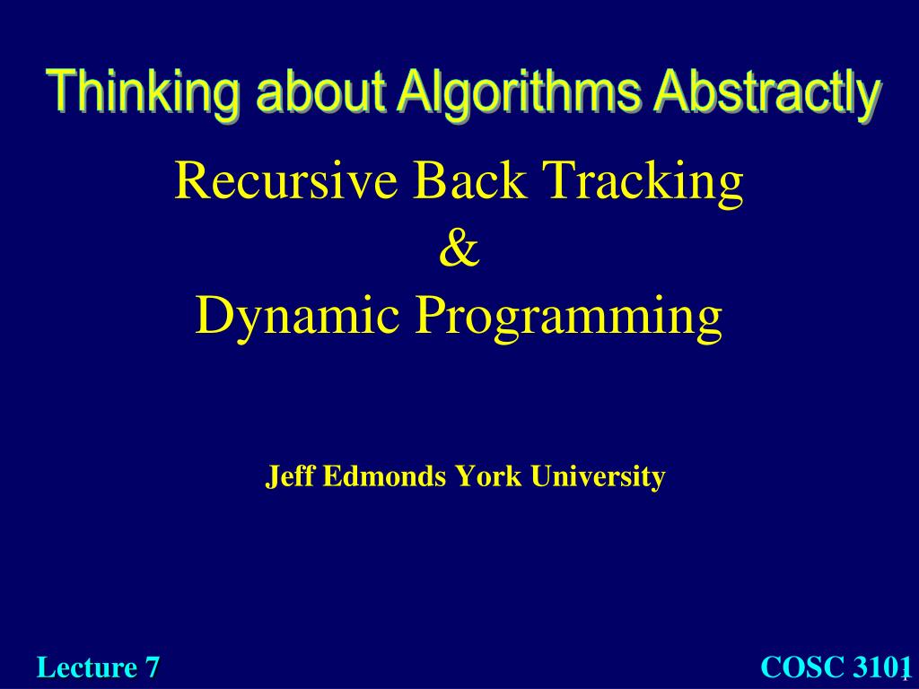 PPT - Recursive Back Tracking & Dynamic Programming PowerPoint ...