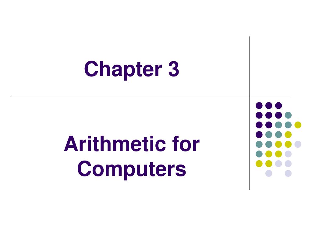 PPT - Chapter 3 Arithmetic for Computers PowerPoint Presentation, free ...