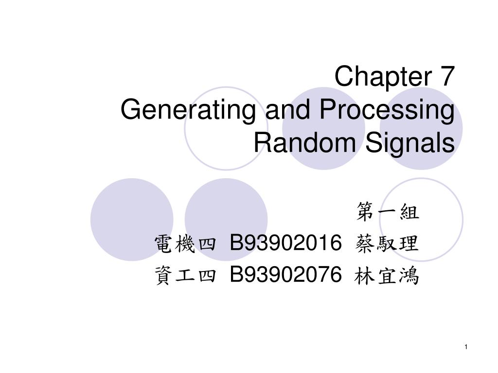 PPT - Chapter 7 Generating and Processing Random Signals PowerPoint ...