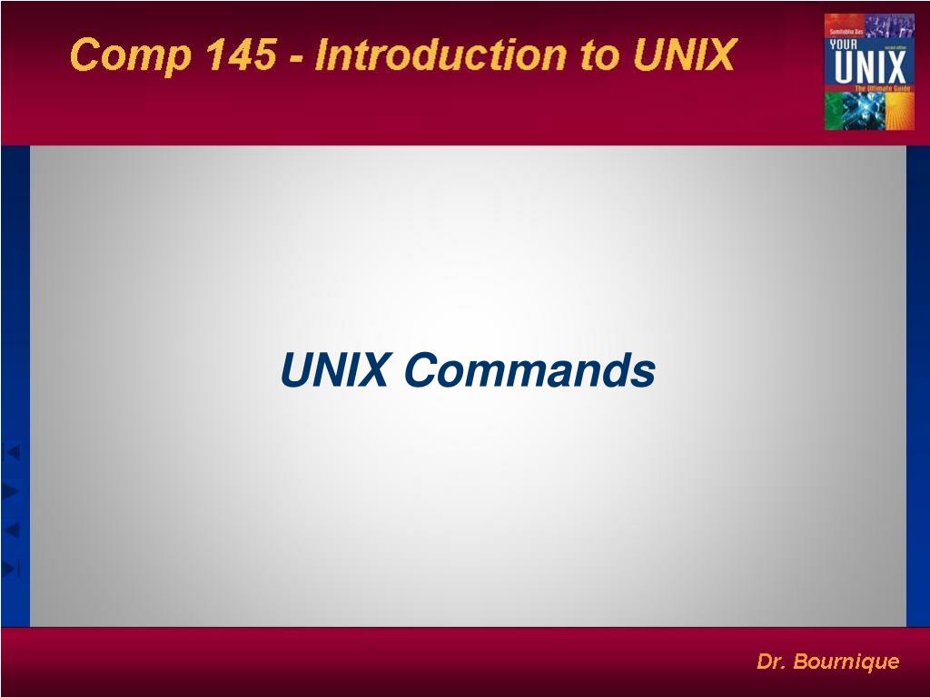 PPT - UNIX Commands PowerPoint Presentation, free download - ID:5745460