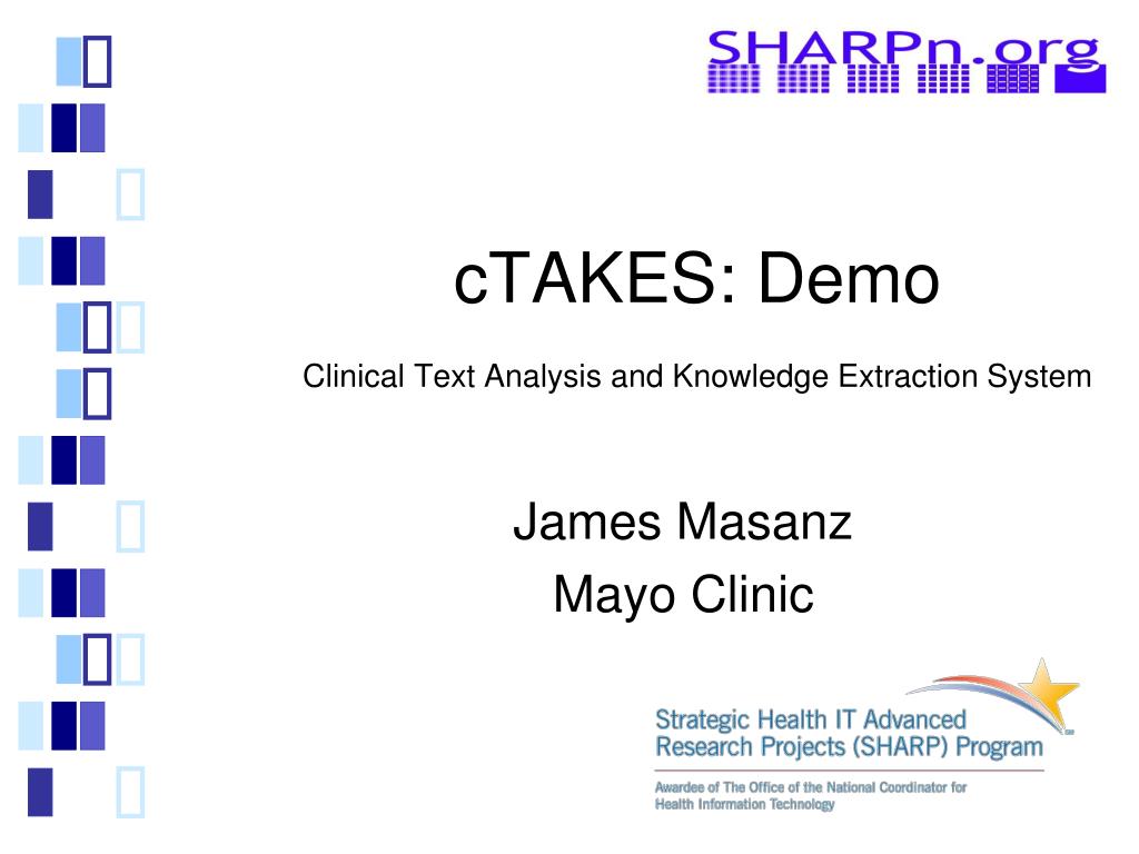 PPT - cTAKES: Demo Clinical Text Analysis and Knowledge Extraction ...