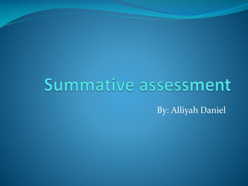 PPT - Summative assessment PowerPoint Presentation, free download - ID ...