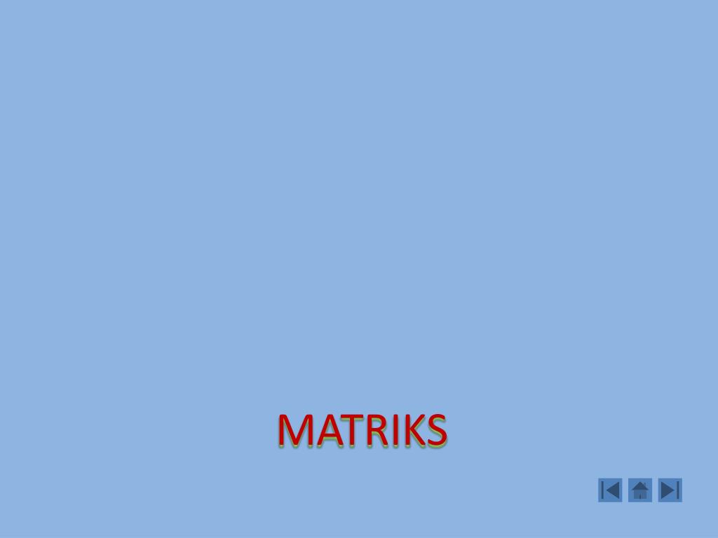 PPT - MATRIKS PowerPoint Presentation, free download - ID:5746732