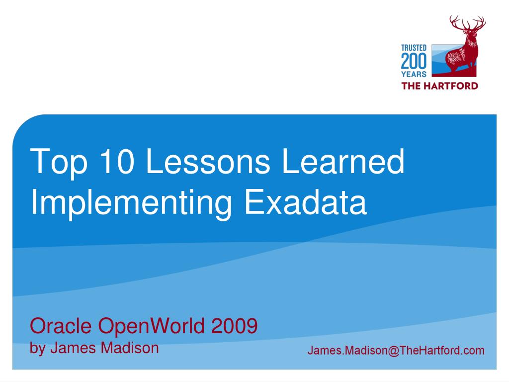 PPT - Top 10 Lessons Learned Implementing Exadata PowerPoint Presentation - ID:5750006