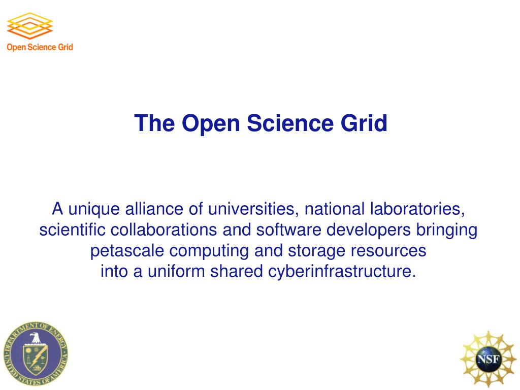PPT - The Open Science Grid PowerPoint Presentation, free download - ID ...