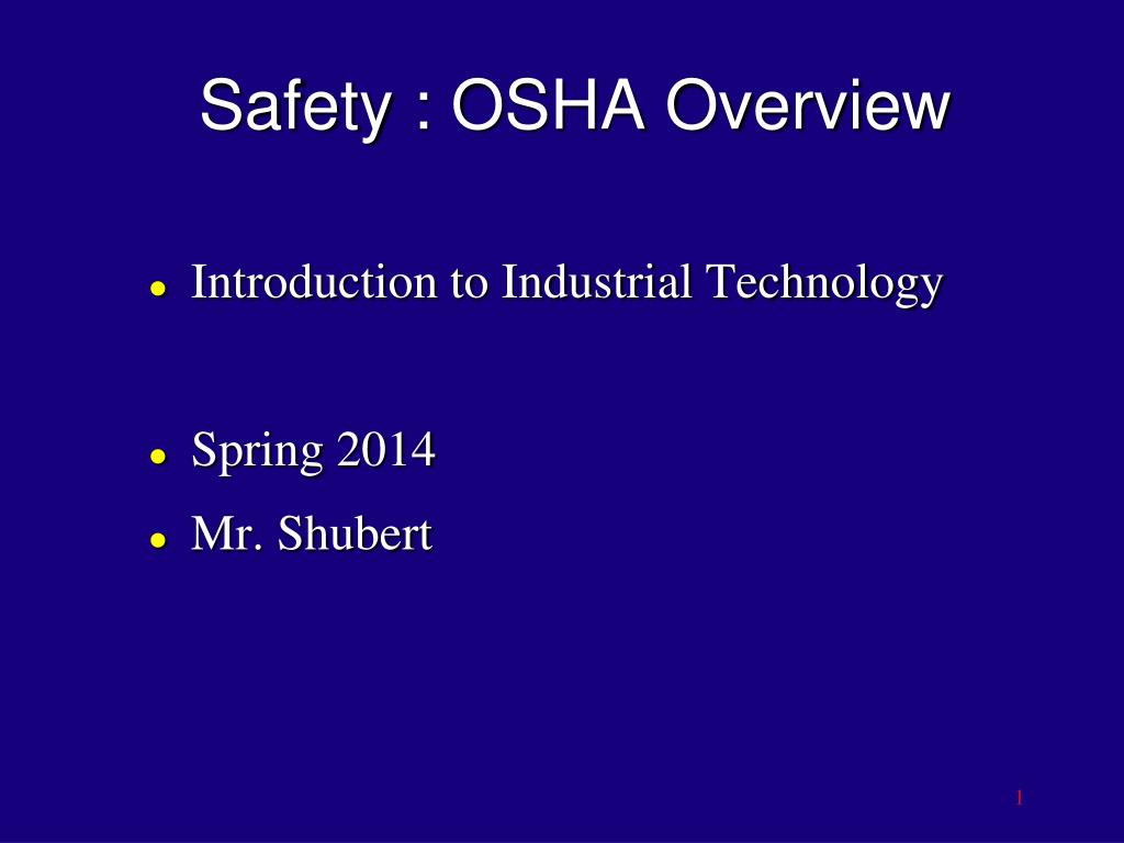 PPT - Safety : OSHA Overview PowerPoint Presentation, free download ...