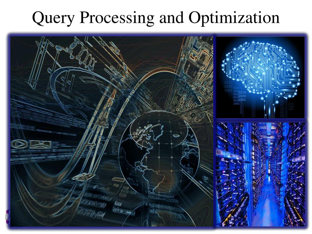 PPT - Query Processing and Optimization PowerPoint Presentation, free ...