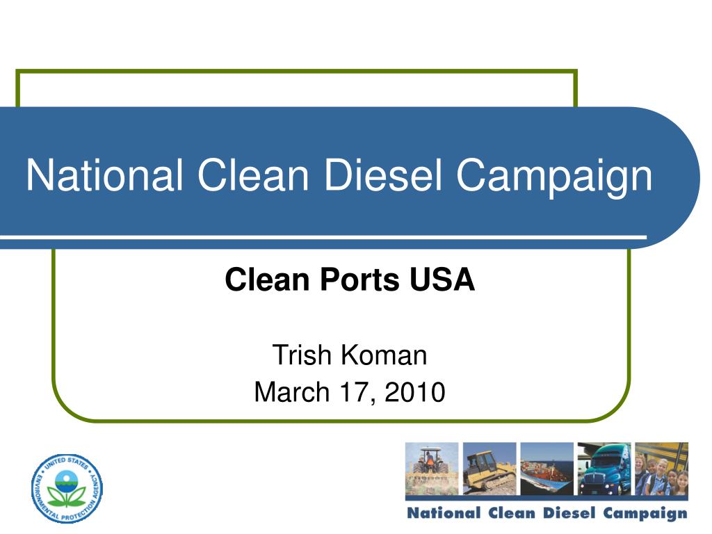 PPT - National Clean Diesel Campaign PowerPoint Presentation, free ...