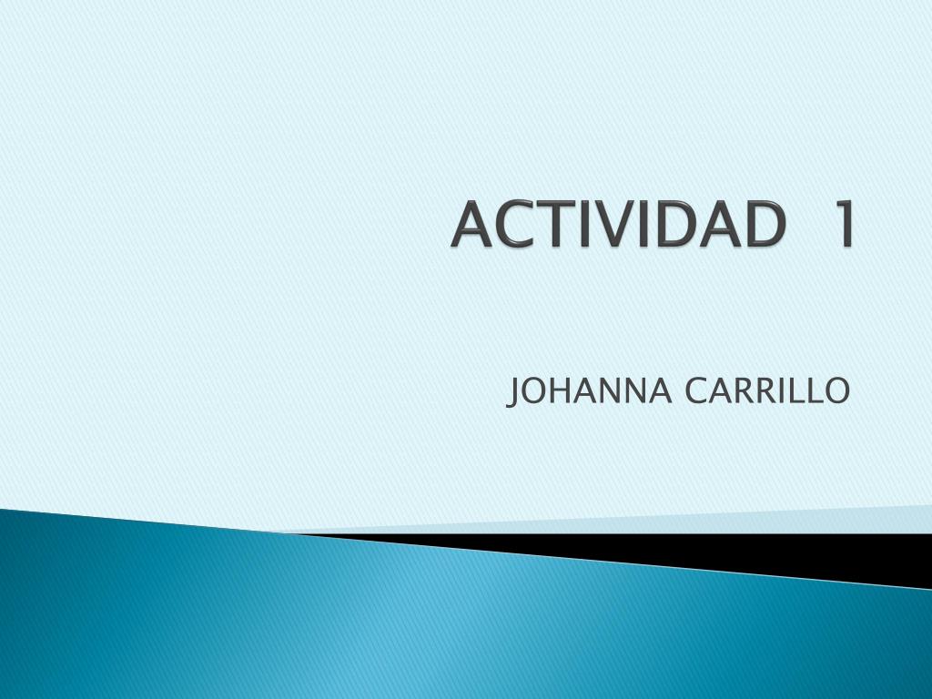 PPT - ACTIVIDAD 1 PowerPoint Presentation, free download - ID:5752921