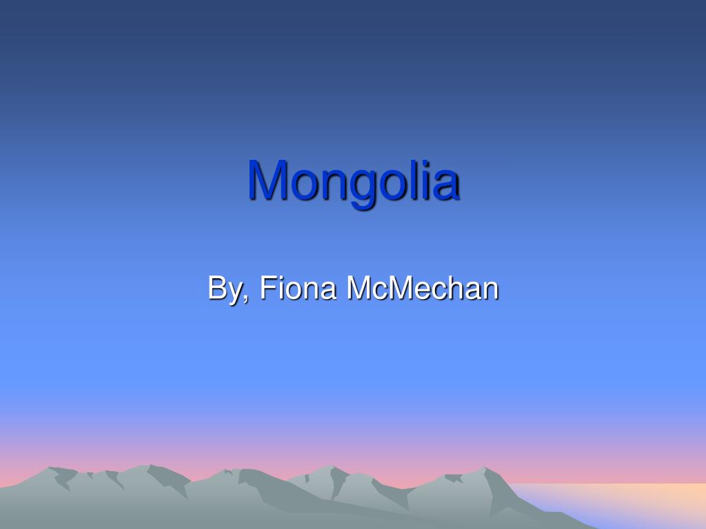 PPT - Mongolia PowerPoint Presentation, free download - ID:5753477