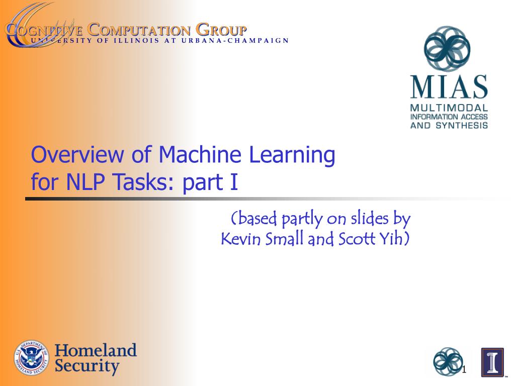 PPT - Overview of Machine Learning for NLP Tasks: part I PowerPoint Presentation - ID:5753525
