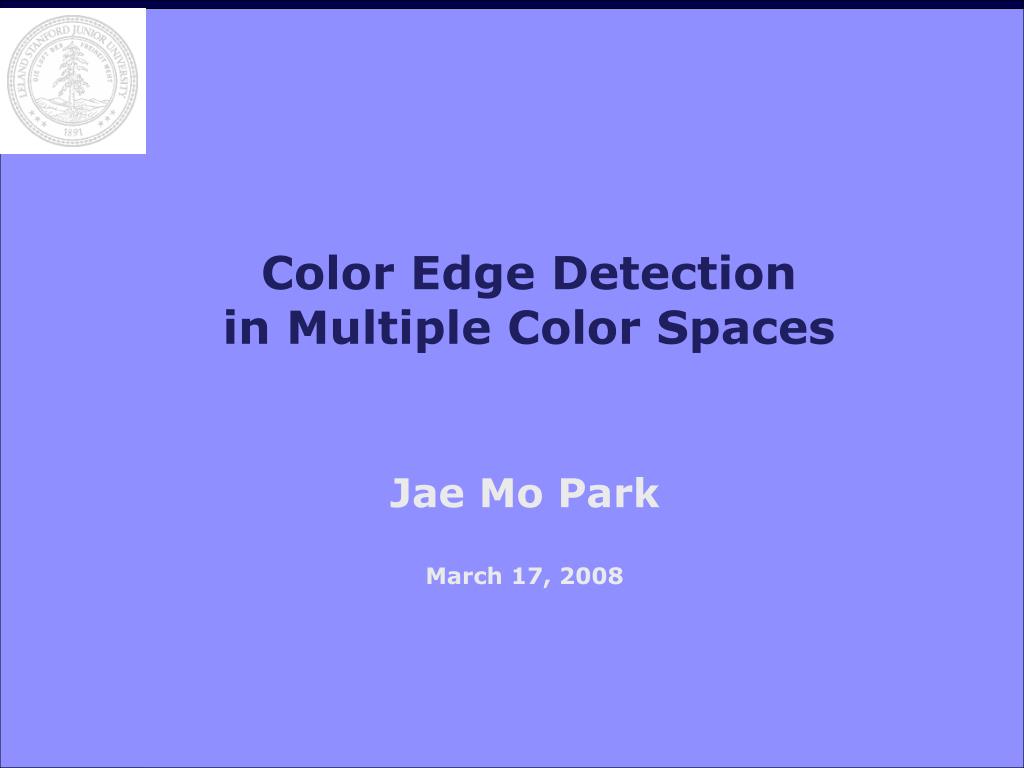 Ppt Color Edge Detection In Multiple Color Spaces Powerpoint