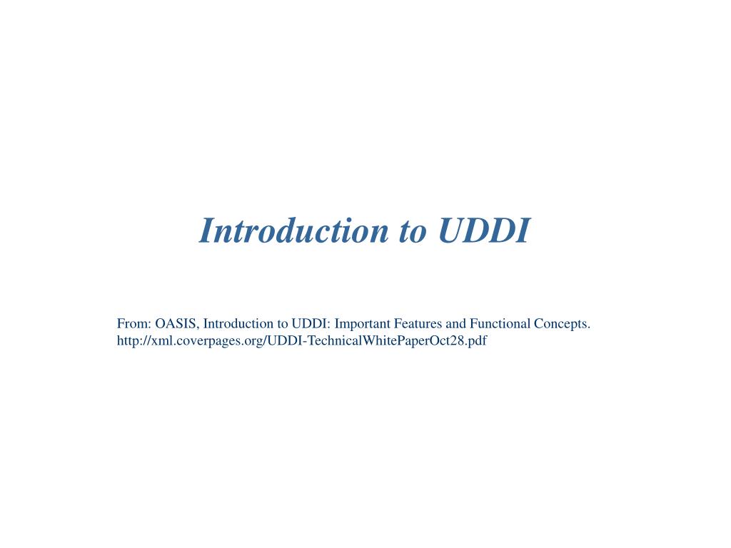 PPT - Introduction to UDDI PowerPoint Presentation, free download - ID ...
