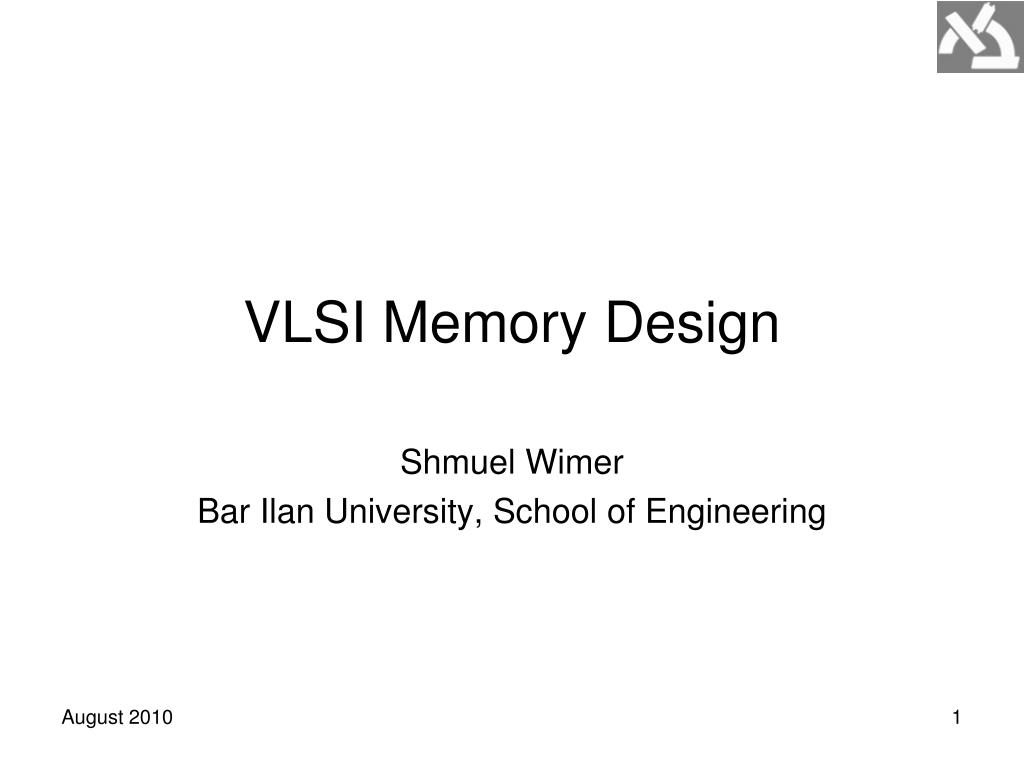 PPT - VLSI Memory Design PowerPoint Presentation, free download - ID ...
