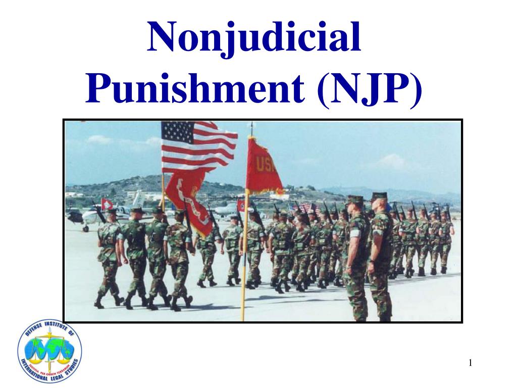 PPT - Nonjudicial Punishment (NJP) PowerPoint Presentation, free ...
