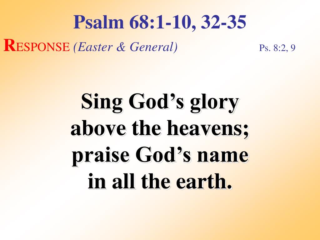 PPT - Psalm 67:1-10, 32-35 (Response) PowerPoint Presentation, free ...