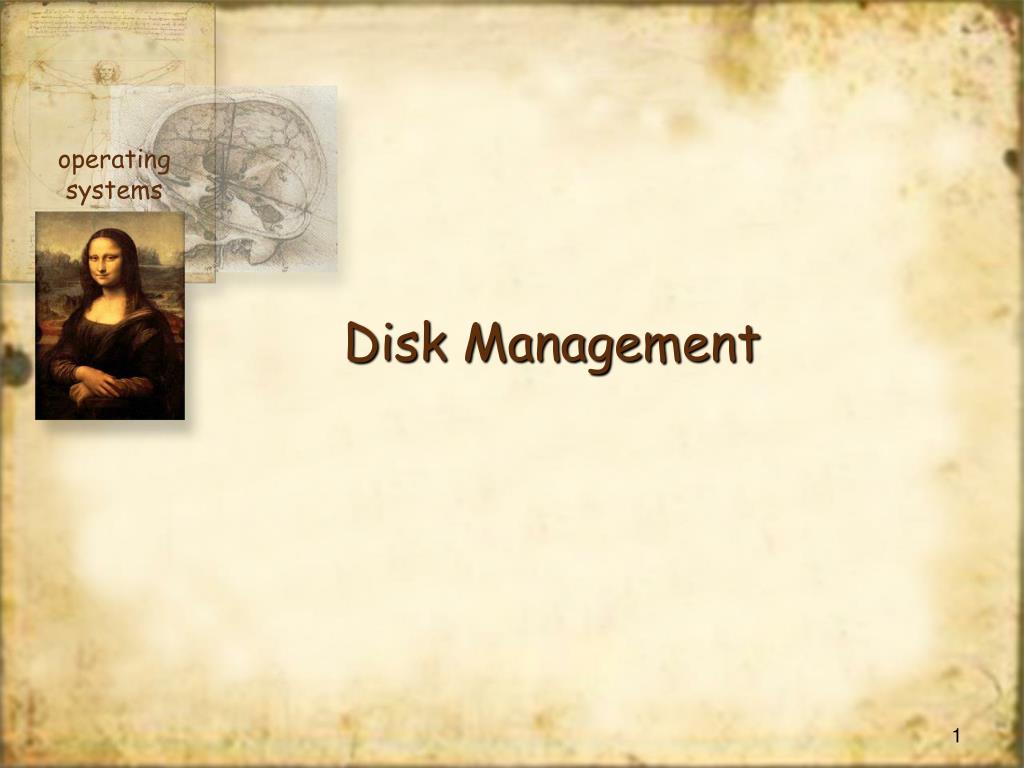 PPT - Disk Management PowerPoint Presentation, free download - ID:5756776