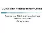 PPT - Binary Math PowerPoint Presentation, free download - ID:5966989