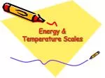 PPT - Temperature Scales PowerPoint Presentation, free download - ID ...