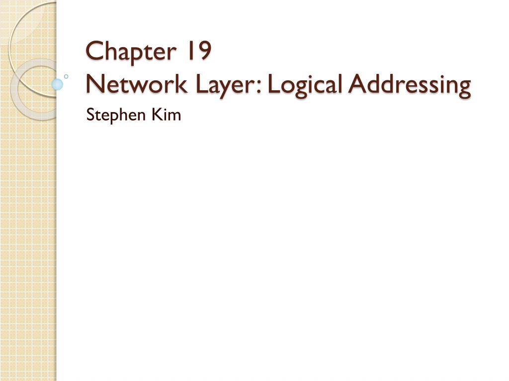 PPT - Chapter 19 Network Layer: Logical Addressing PowerPoint ...